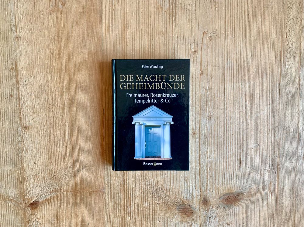 Die Macht der Geheimbünde – Peter Wendling (Gebraucht) in Giswil für ...