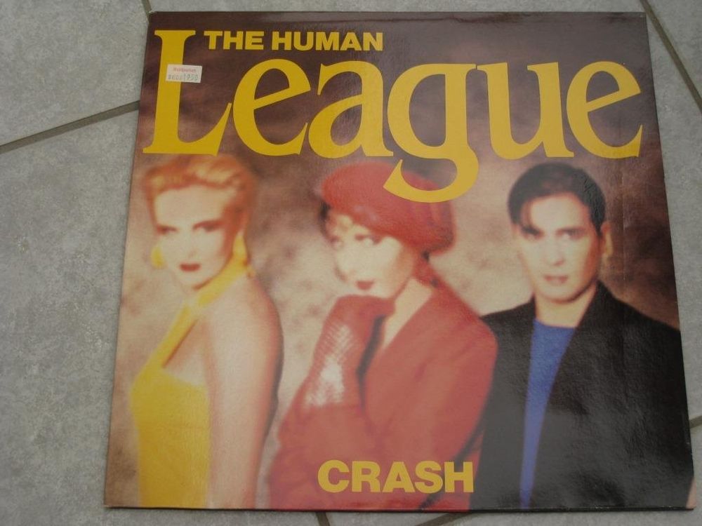 LP - HUMAN LEAGUE - CRASH (Gebraucht) in Steckborn für CHF 5 – mit ...