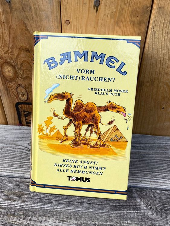 BAMMEL VORM RAUCHEN / 255 SEITEN (Gebraucht) in für CHF 1 – mit Lieferung auf Ricardo kaufen