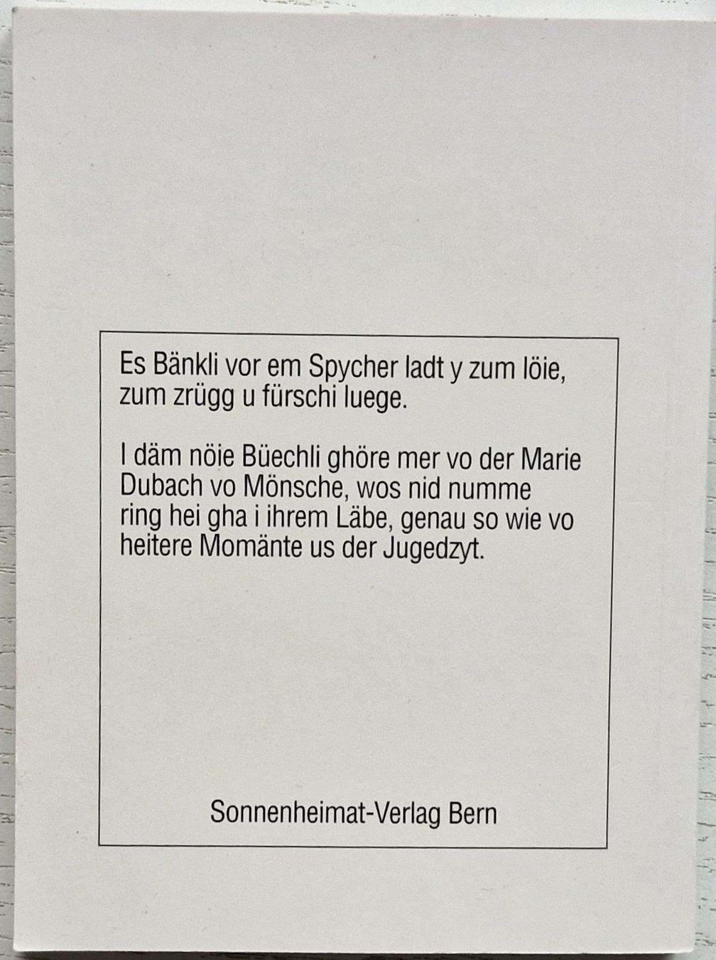 Marie Dubach: Uf em Spycherbänkli (bärndütschi Gschichte) (Gebraucht ...