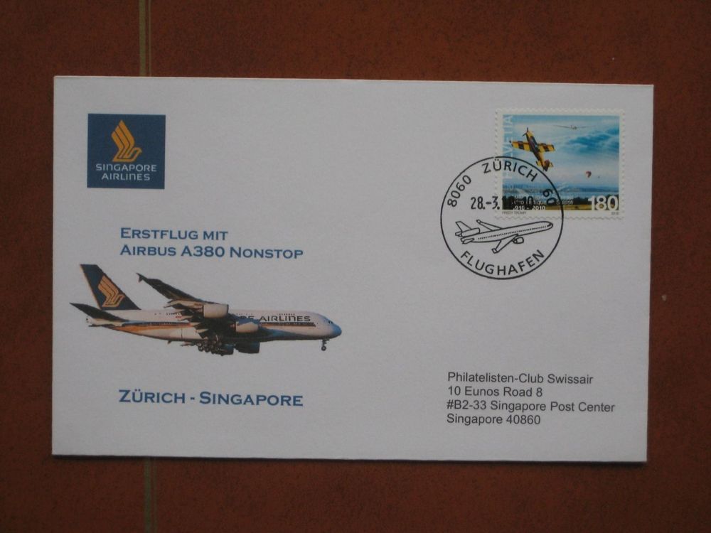 Erstflugbrief Zürich-SINGAPORE 28.3.1910 (Neu (gemäss Beschreibung)) in Wangs für CHF 4 – mit ...