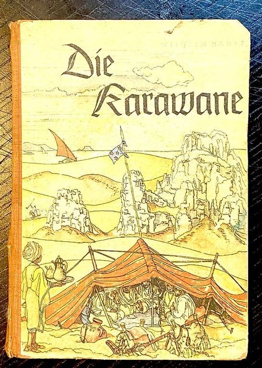 DIE KARAWANE /Antiquität /In der alten Schrift (Gebraucht) in Zuerich ...