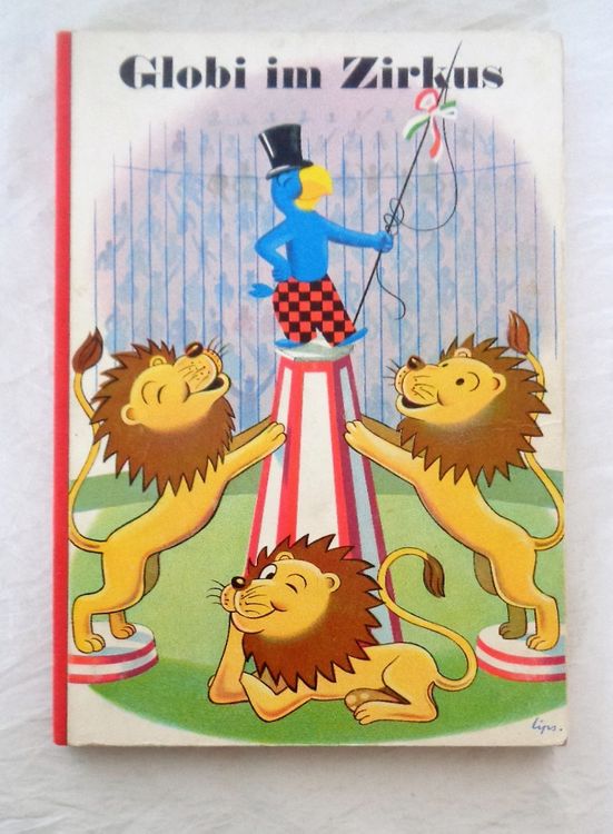 Globi im Zirkus / 7. Auflage 1971 (©1941) ab Fr. 4.- (Gebraucht) in Bellach für CHF 7 – mit ...