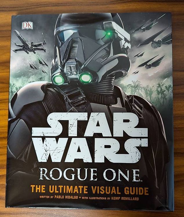 Star Wars: Rogue One: The Ultimate Visual Guide | Kaufen auf Ricardo