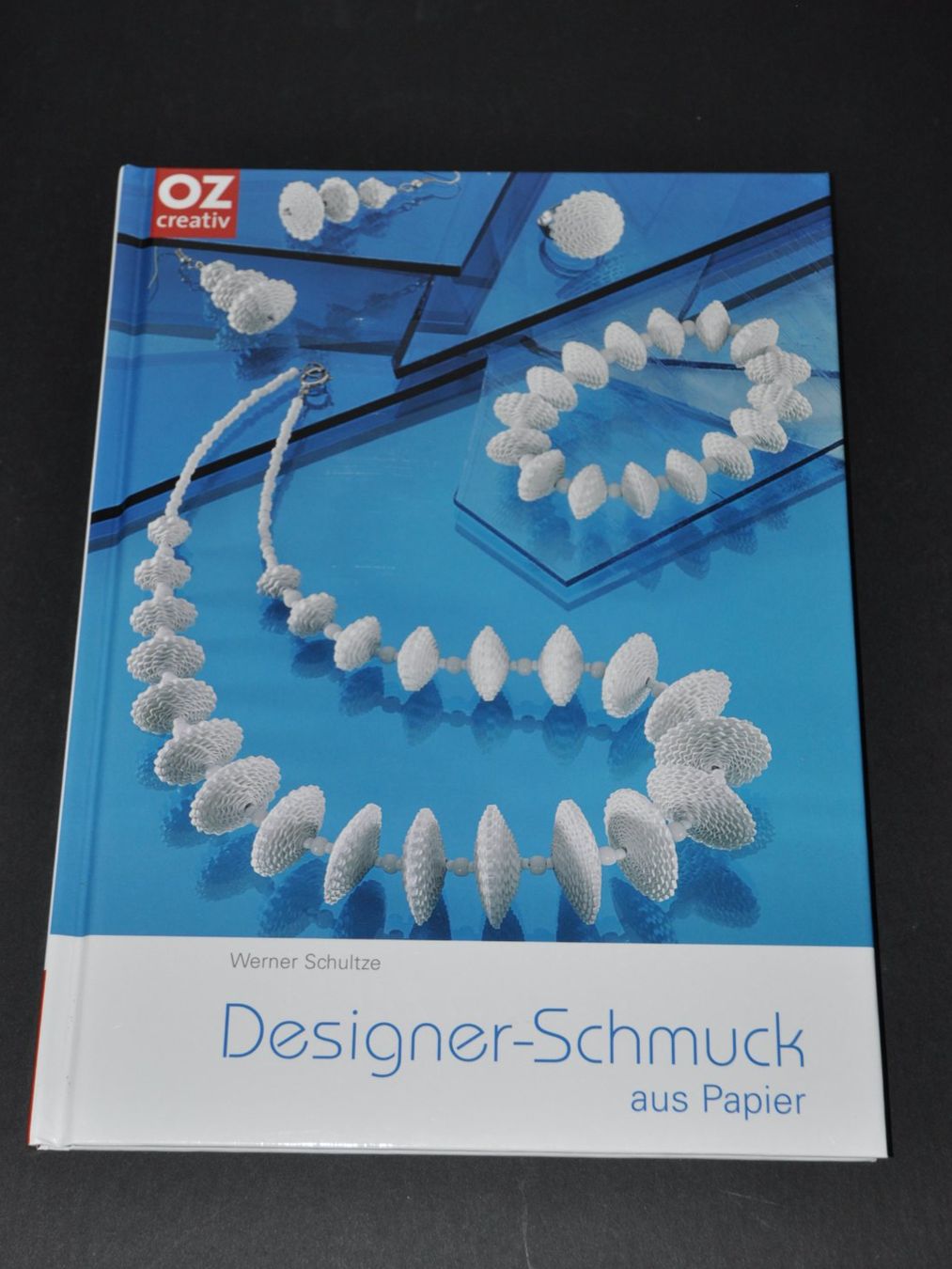 Designer-Schmuck aus Papier – Werner Schultze - Kreativbuch (Gebraucht ...