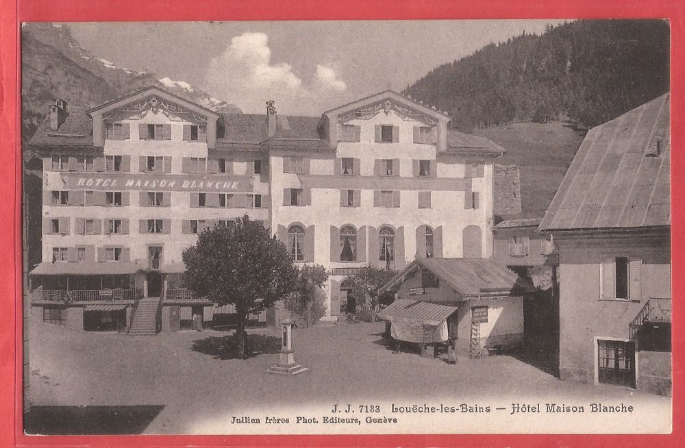 Leukerbad - Hôtel Maison Blanche - 1916 (Gebraucht) in Fislisbach für CHF 5 – mit Lieferung auf ...
