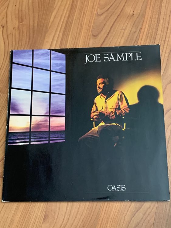 Joe Sample (Crusaders) – Oasis (LP aus dem Jahre 1985) (Gebraucht) in ...