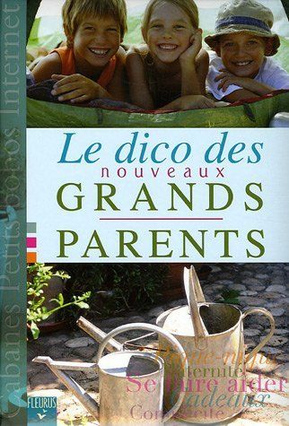 Le dico des nouveaux grands-parents | Kaufen auf Ricardo