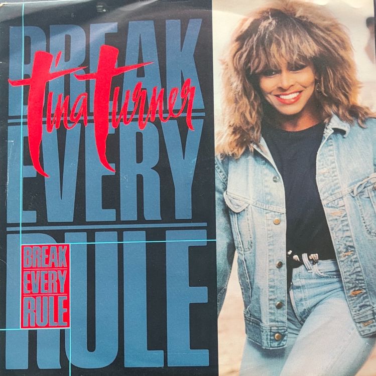 Vinyl Single Tina Turner - Break Every Rule (Gebraucht) in Langenthal für CHF 4.5 – mit ...