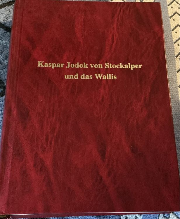 Kaspar Jodock von Stockalper und das Wallis - Carlen/Imboden (Gebraucht) in Crans-Montana für ...