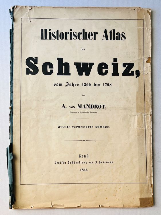 Antike Historischer Atlas vom Jahre ( 1300-1798 ) Schweiz (Gebraucht ...