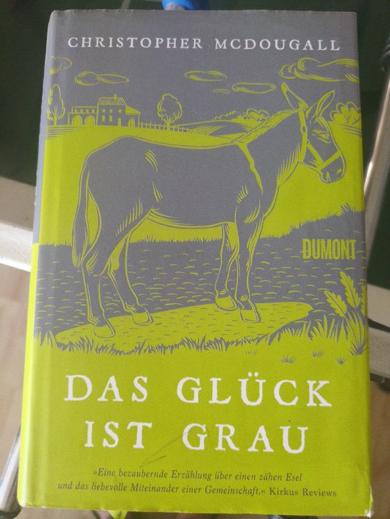 Christopher McDougall: Das Glück ist grau (Dumont) Roman (Gebraucht) in ...
