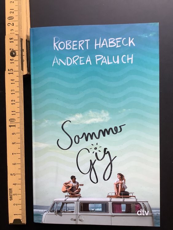 Buch: Robert Habeck, Andrea Paluch – Sommer Gig ƒ | Kaufen auf Ricardo