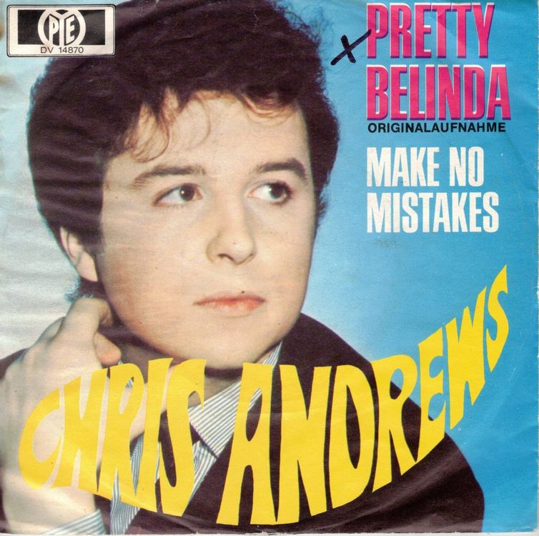 Single7 Chris Andrews -- Pretty Belinda (Gebraucht) in Oberwil (Dägerlen) für CHF 1 – mit ...