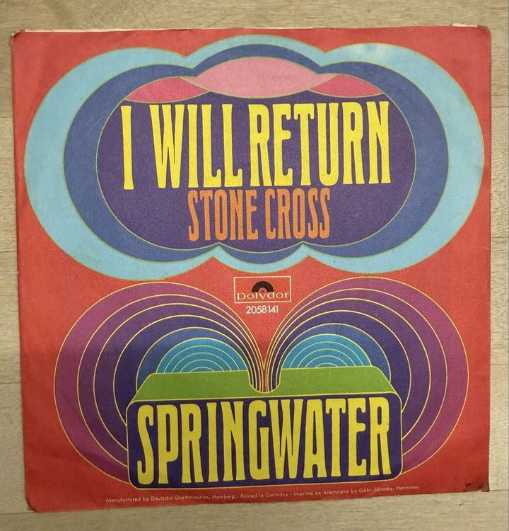 Springwater - I Will Return / Stone Cross, Single Vinyl 49 (Gebraucht ...