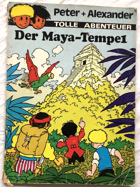 Peter + Alexander - Band 33 - Der Maya-Tempel (Gebraucht) in ...