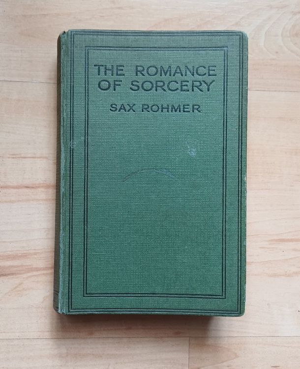 1923 ORIGINAL*THE ROMANCE OF SORCERY*SAX ROHMER (Gebraucht) in Baar für ...