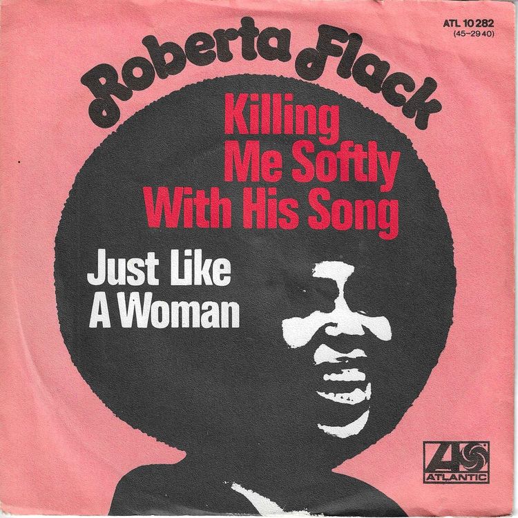 Roberta Flack - Killing Me Softly With His Song (Gebraucht) in Savagnier für CHF 6 – mit ...