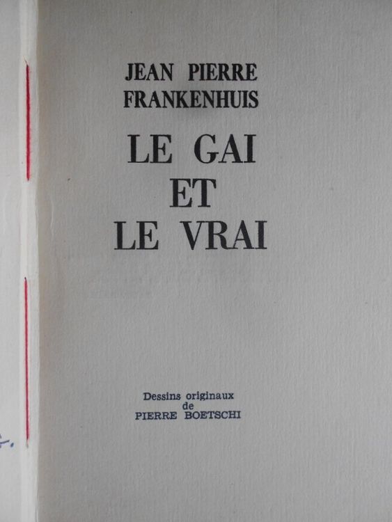 JEAN PIERRE FRANKENHUIS - LE GAI ET LE VRAI | Kaufen auf Ricardo