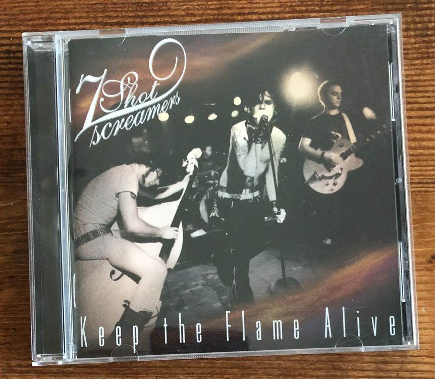 7 Shot Screamers – Keep The Flame Alive CD, Psychobilly (Gebraucht) in ...
