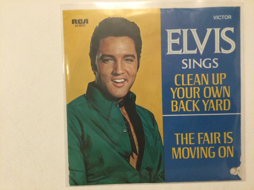 Elvis Presley Single Clean Up Your Own Back Yard Kaufen Auf Ricardo