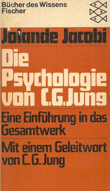 Die Psychologie von C. G. Jung; Jolande Jacobi (Gebraucht) in Dornach für CHF 7.5 – mit ...