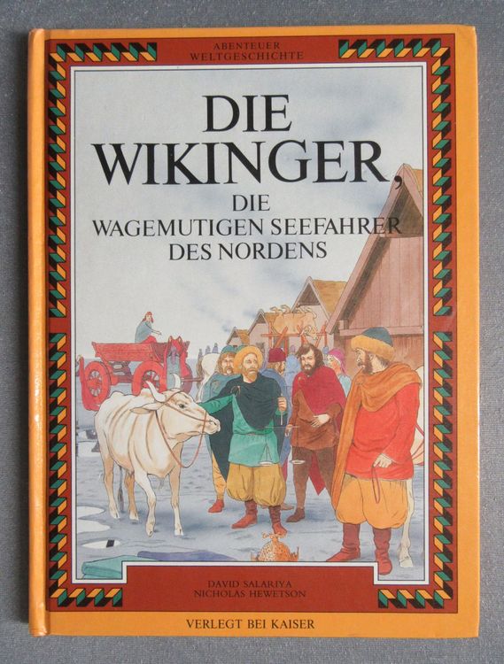 Die Wikinger - Die wagemutigen Seefahrer des Nordens (Gebraucht) in ...