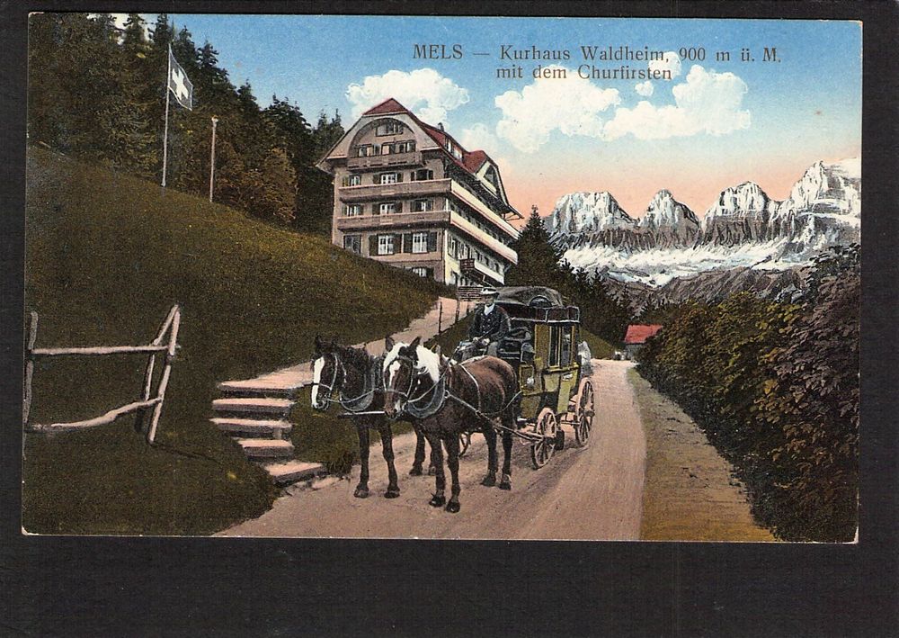 #Mels , Kurhaus Waldheim , Postkutsche , gel. 1915 Hotel Ste (Gebraucht) in Reichenburg für CHF ...