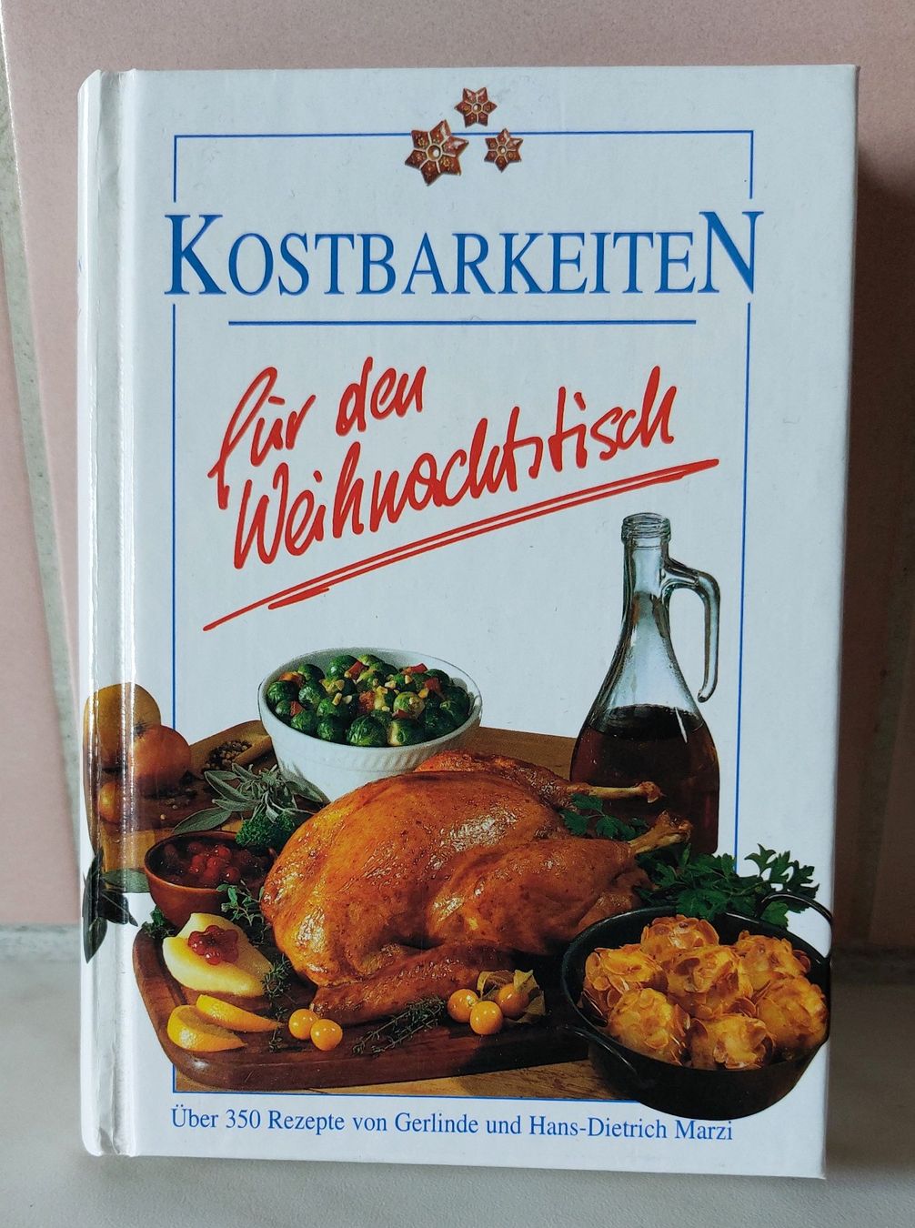 Kochbuch "Kostbarkeiten für den Weihnachtstisch" Rezepte NEU (Neu ...