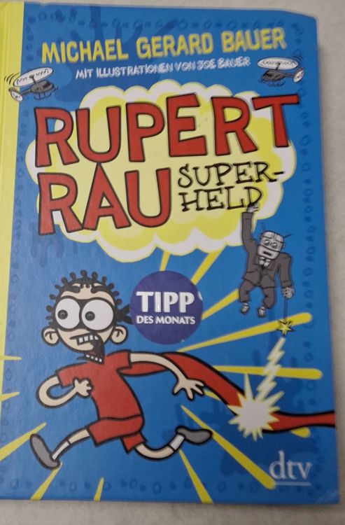 Rupert Rau Superheld Kinderbuch dtv (Gebraucht) in Bassersdorf für CHF ...