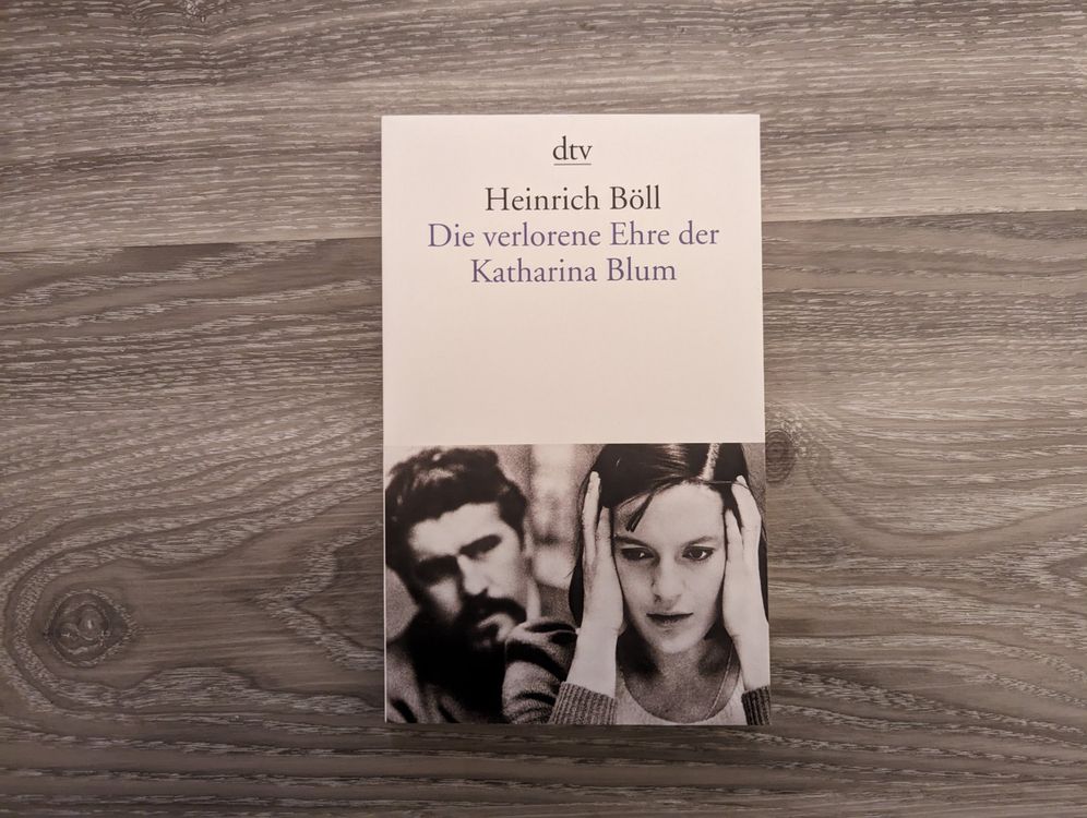 Heinrich Böll | Die verlorene Ehre der Katharina Blum (Gebraucht) in ...