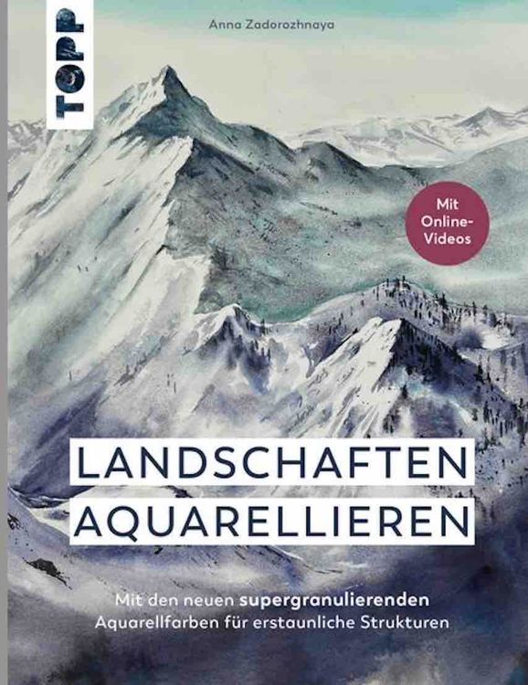 Anna Zadorozhnaya: Landschaften aquarellieren | Kaufen auf Ricardo
