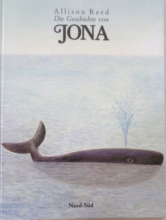 Jona und der Wal / Bibel - Bilderbuch von Allison Reed | Kaufen auf Ricardo