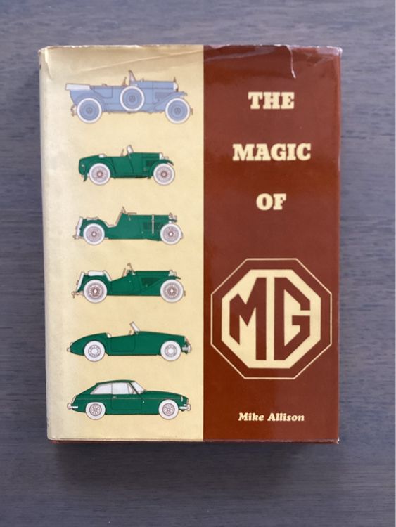 MG Oldtimer Buch "The Magic of MG" Mike Allison (Gebraucht) in Rheineck ...