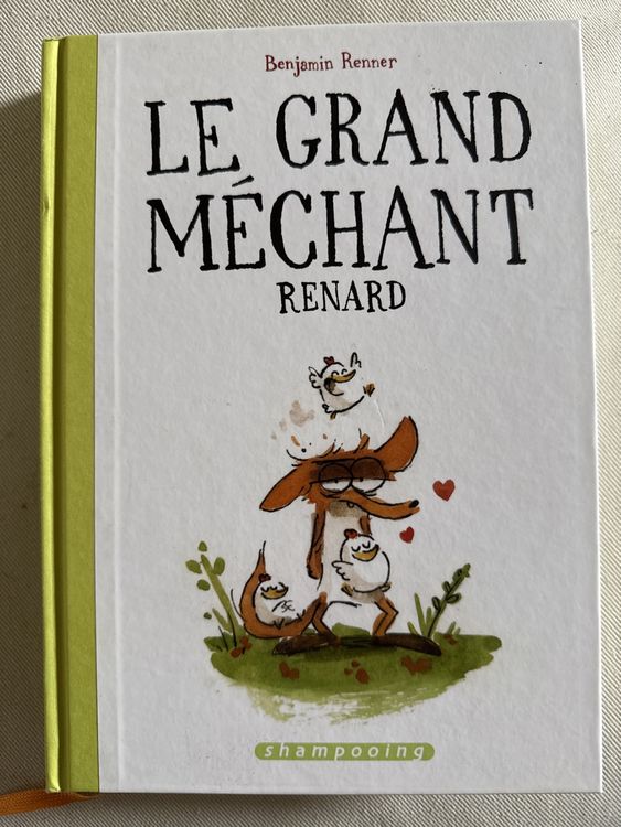 Livre jeunesse: Le Grand Méchant Renard de Benjamin Renner (D'occasion ...