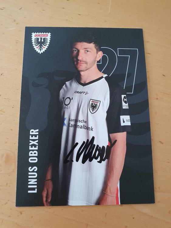 Original Autogrammkarte von Linus Obexer - FC Aarau! (Neu (gemäss Beschreibung)) in Aarburg für ...