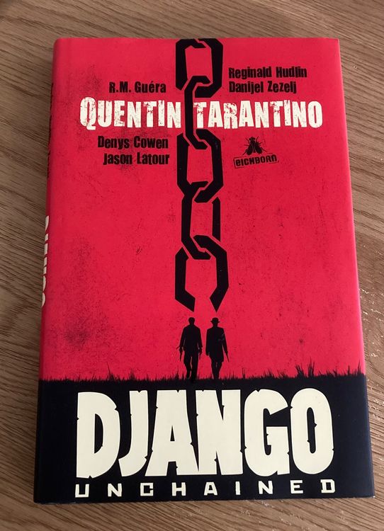Django Unchained / Graphic Novel / Quentin Tarantino (Gebraucht) in ...