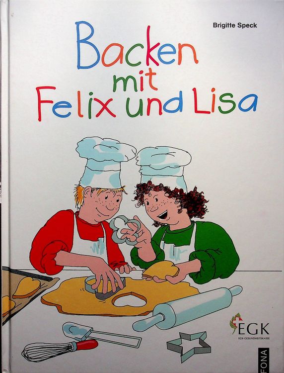 Brigitte Speck Backen mit Felix und Lisa (Gebraucht) in Reitnau für CHF ...