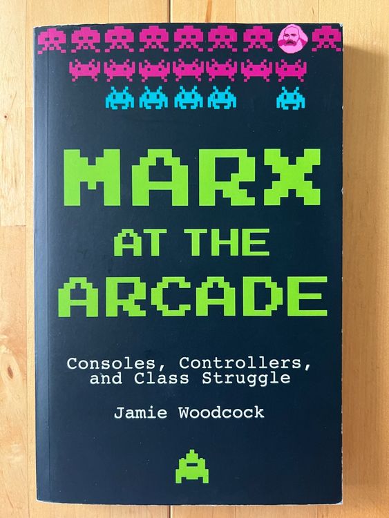 Jamie Woodcock – Marx at the Arcade (Gebraucht) in Bern für CHF 0.7 ...