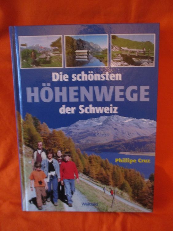 Buch Höhenwege Schweiz (Neu (gemäss Beschreibung)) in Birsfelden für CHF 3 – mit Lieferung auf ...