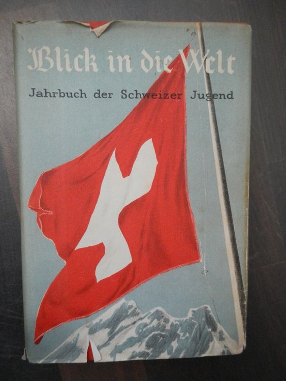Jahrbuch der Schweizer Jugend, Blick in die Welt 1940 | Kaufen auf Ricardo