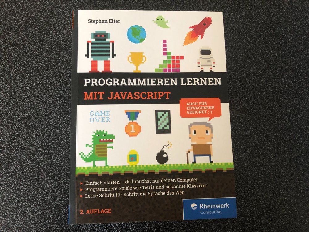Programmieren lernen mit JavaScript - Stephan Elter (Neu (gemäss ...