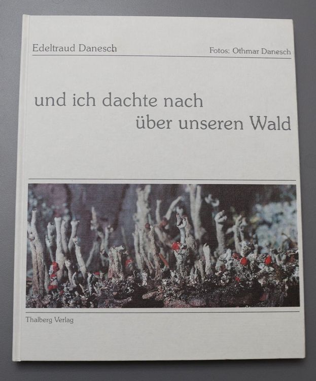 Buch über unseren Wald, Geschenk Idee, von Edeltraud Danesch (Neu ...