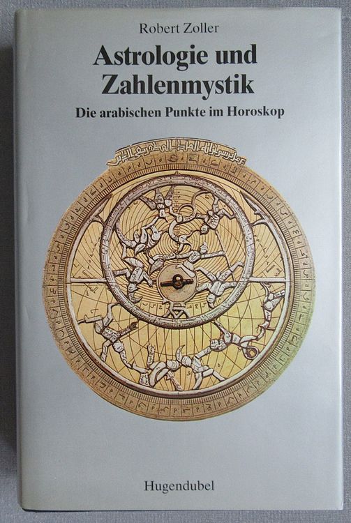 Astrologie und Zahlenmystik - von Robert Zoller (Gebraucht) in ...