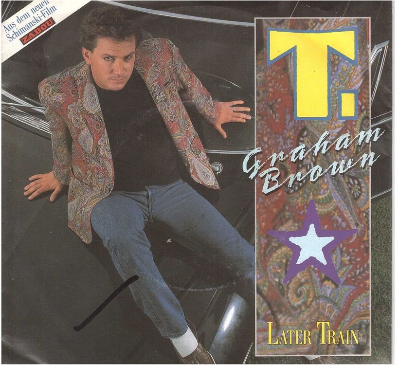 Graham Brown - Later Train (Gebraucht) in Oberwil (Dägerlen) für CHF 3 ...