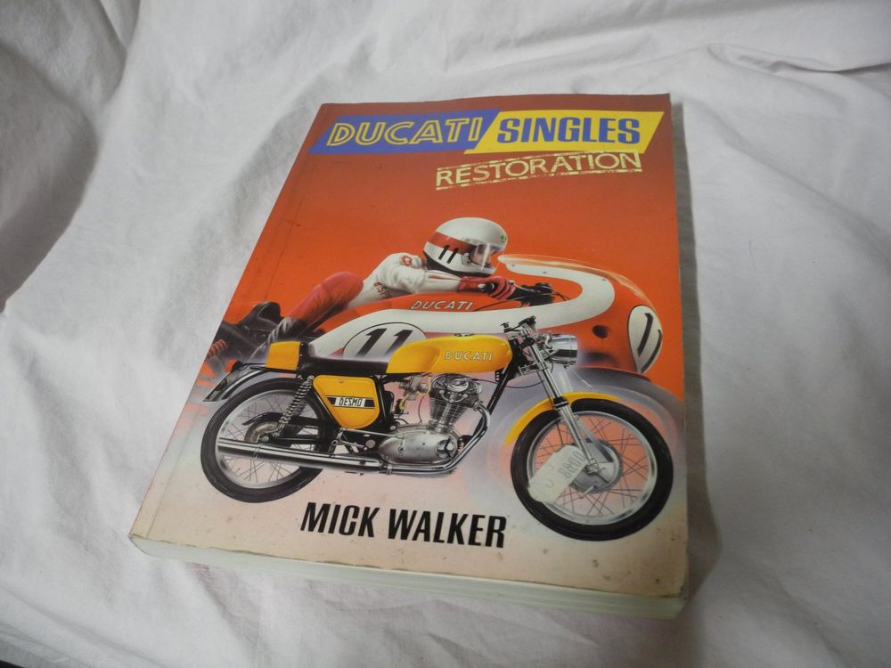 BUCH MOTORRAD DUCATI SINGLES RESTORATION REPARATURANLEITUNG | Kaufen auf Ricardo