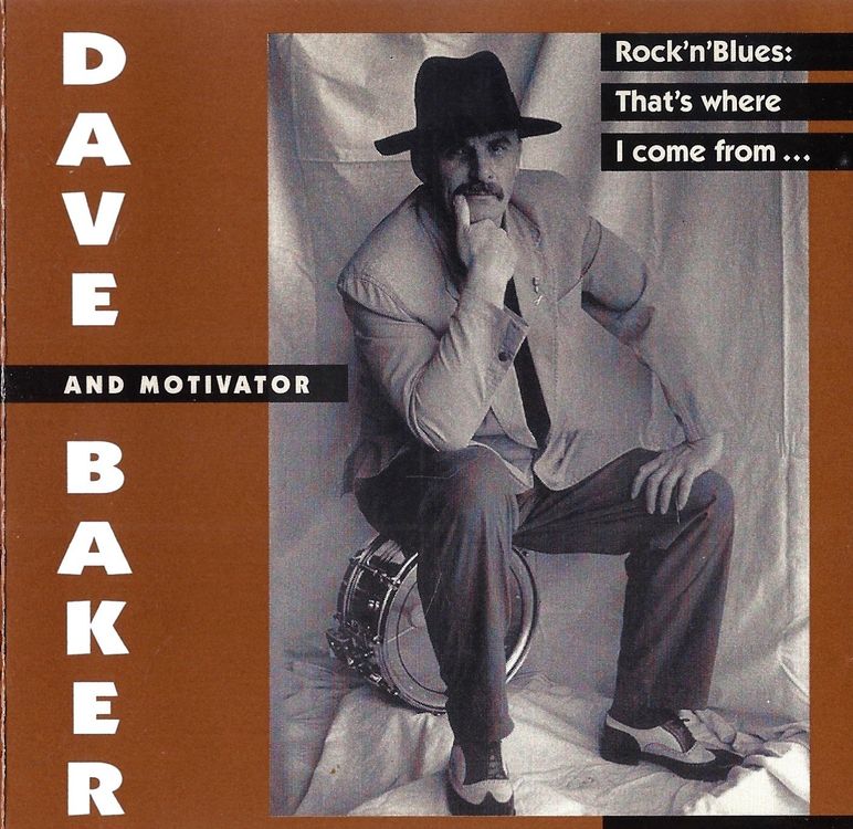 Dave Baker ROCK&BLUES THAT'S WHERE I COME FROM Blues RockCD | Kaufen ...