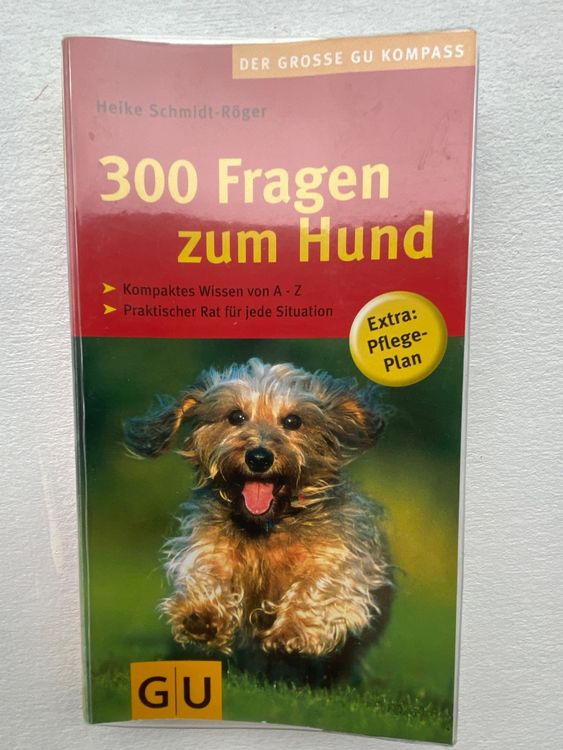 300 Fragen zum Hund, Heike Schmidt-Röger | Kaufen auf Ricardo