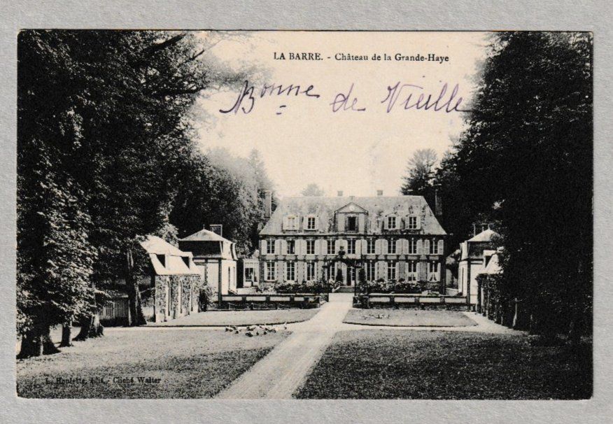 Château de la Grande-Haye LA BARRE 1908 (B3 | Kaufen auf Ricardo