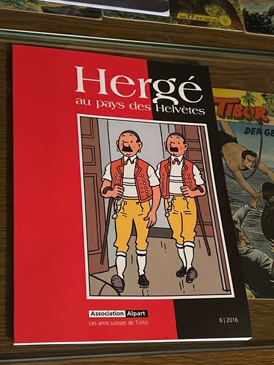 Tintin Hergé au pays des Helvètes Associacion Alpart (Gebraucht) in ...